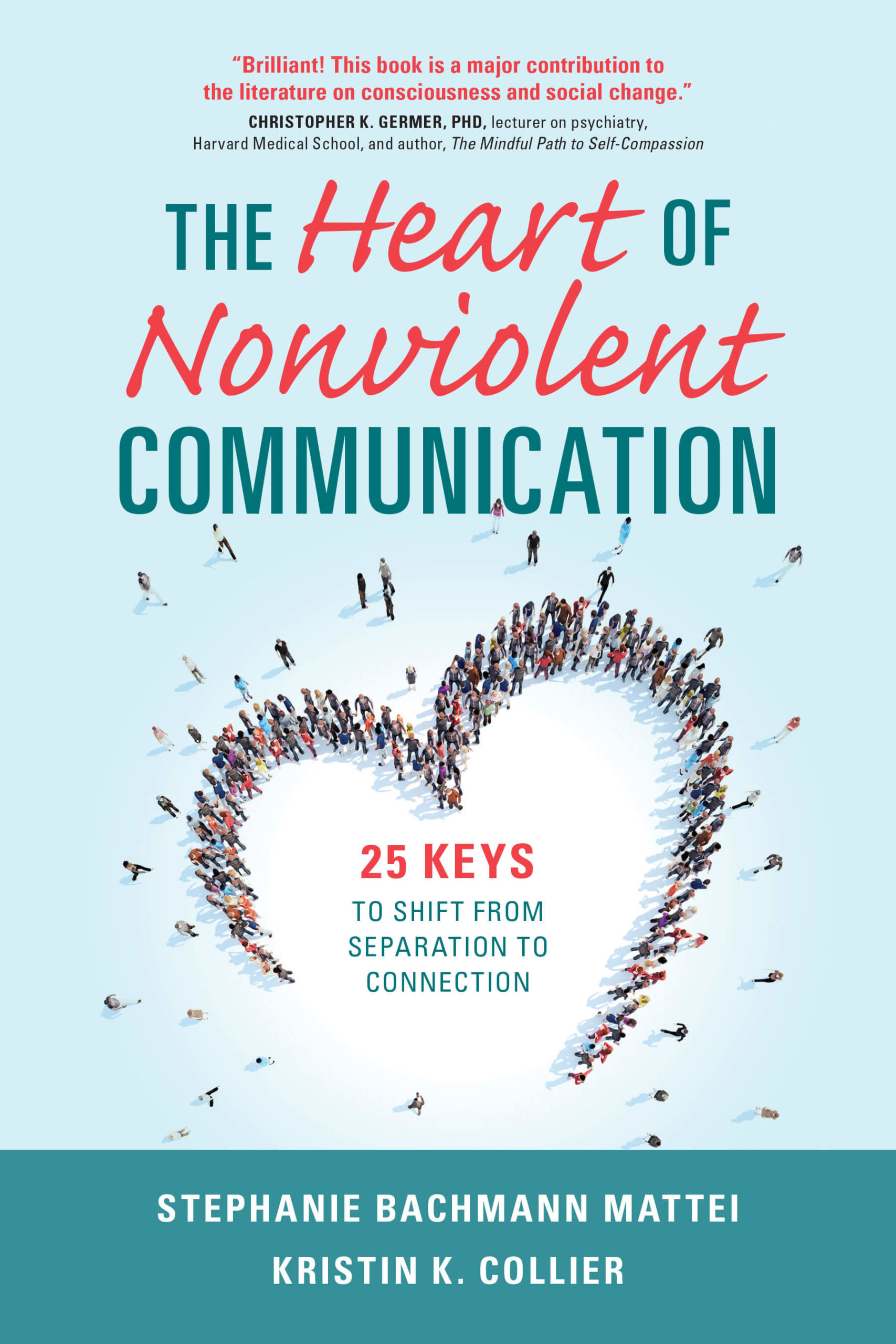 The Heart of Nonviolent Communication - PuddleDancer Press